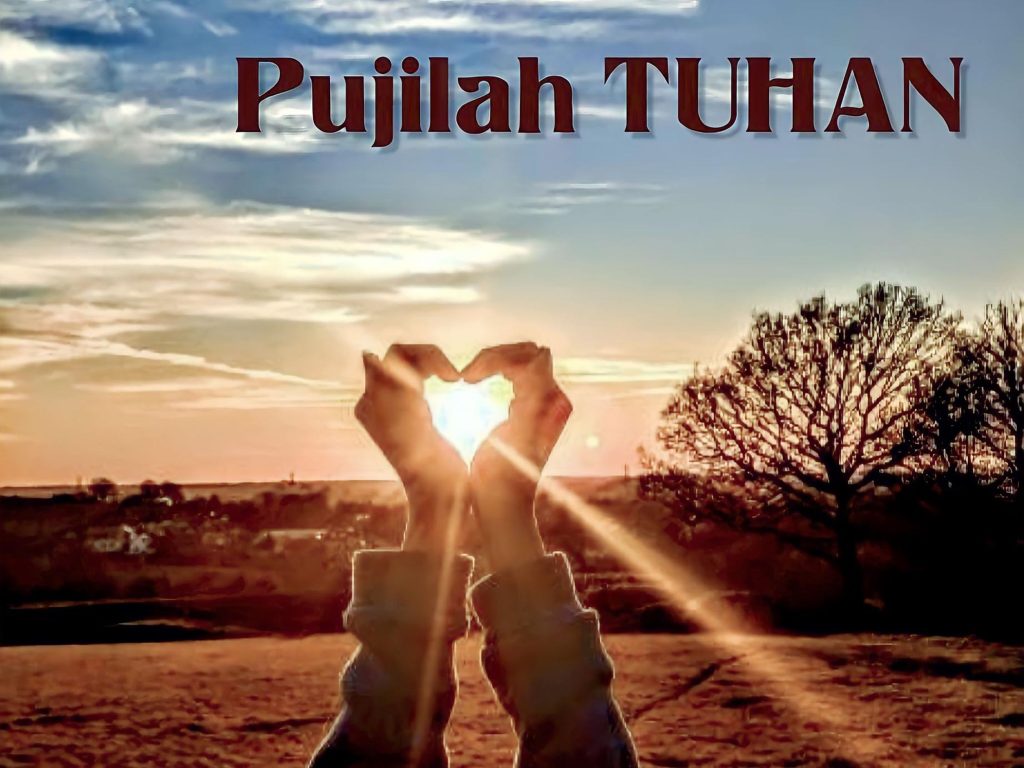 Pelita Hati: 06.02.2024 - Dengan Hati Kita Memuji dan Menyembah - SESAWI.NET