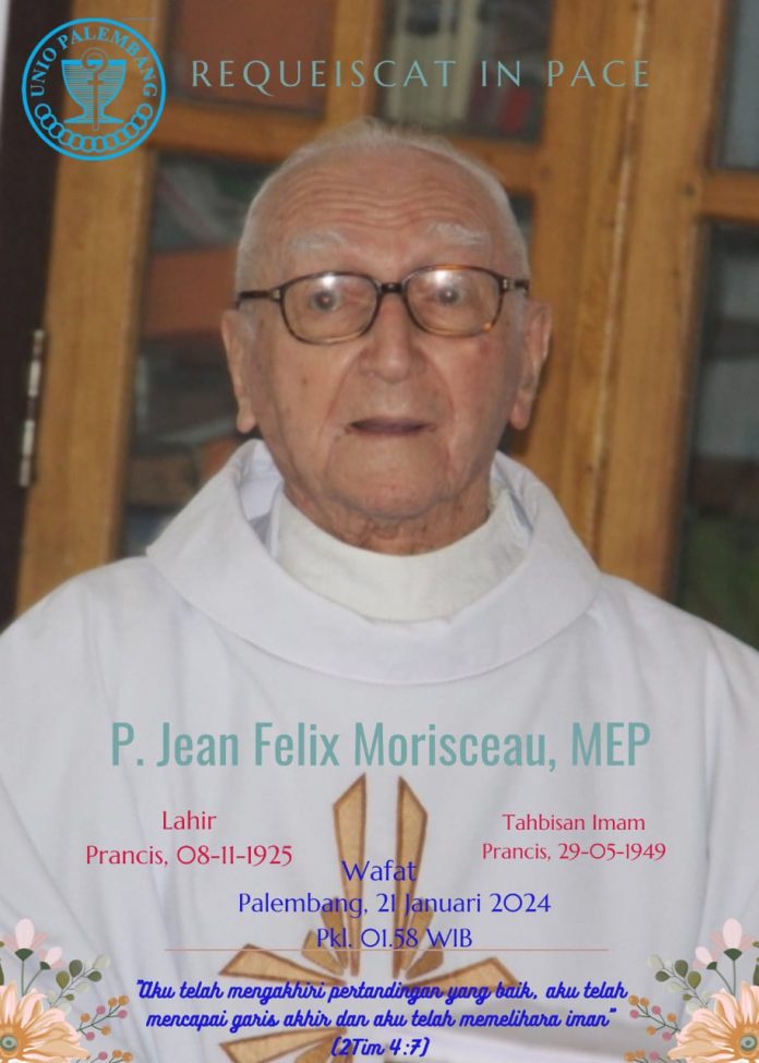 RIP Romo Jean-Felix Morisceau MEP dari Keuskupan Agung Palembang - SESAWI.NET