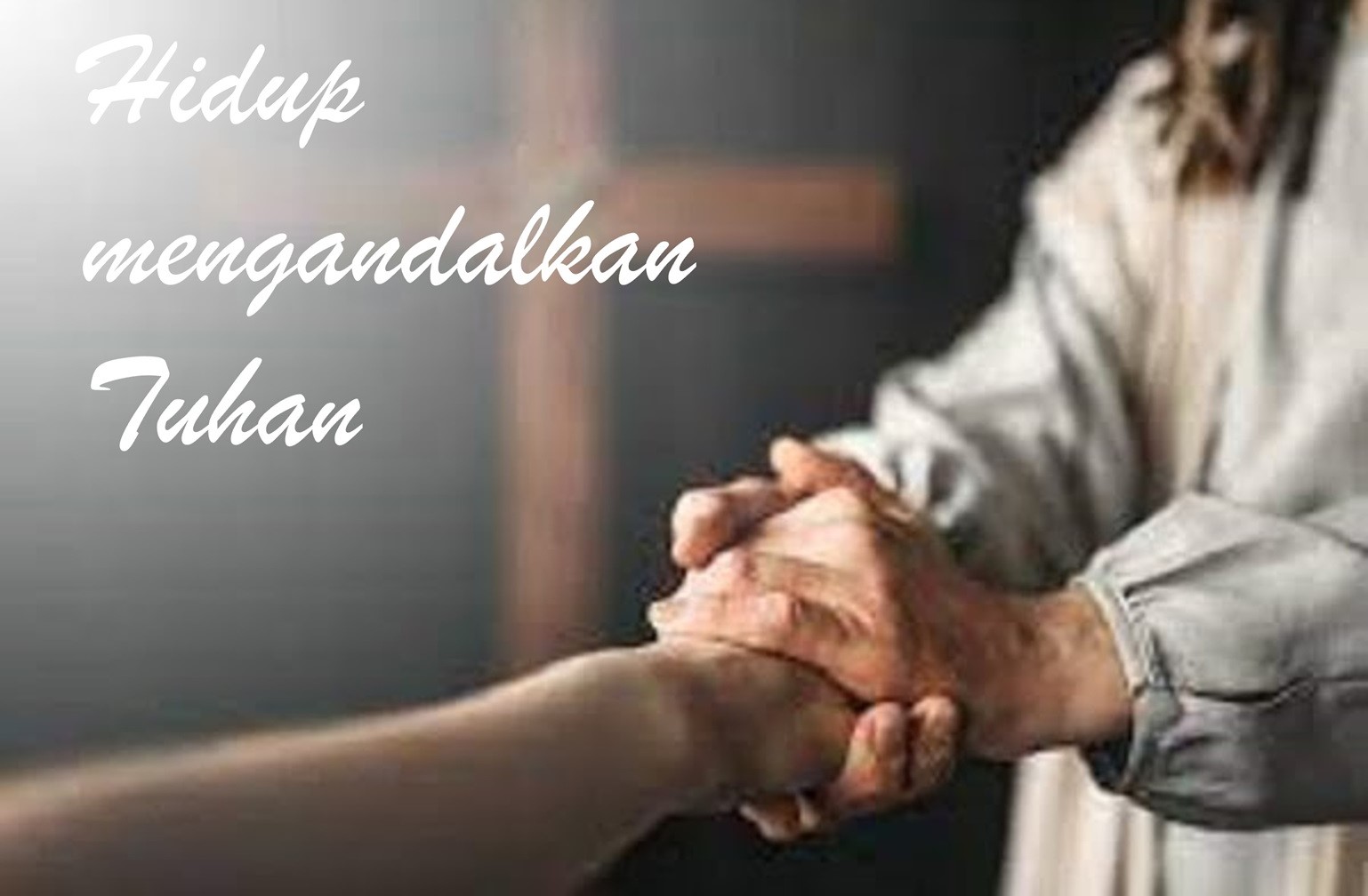 Mengandalkan Manusia vs Mengandalkan Tuhan - SESAWI.NET