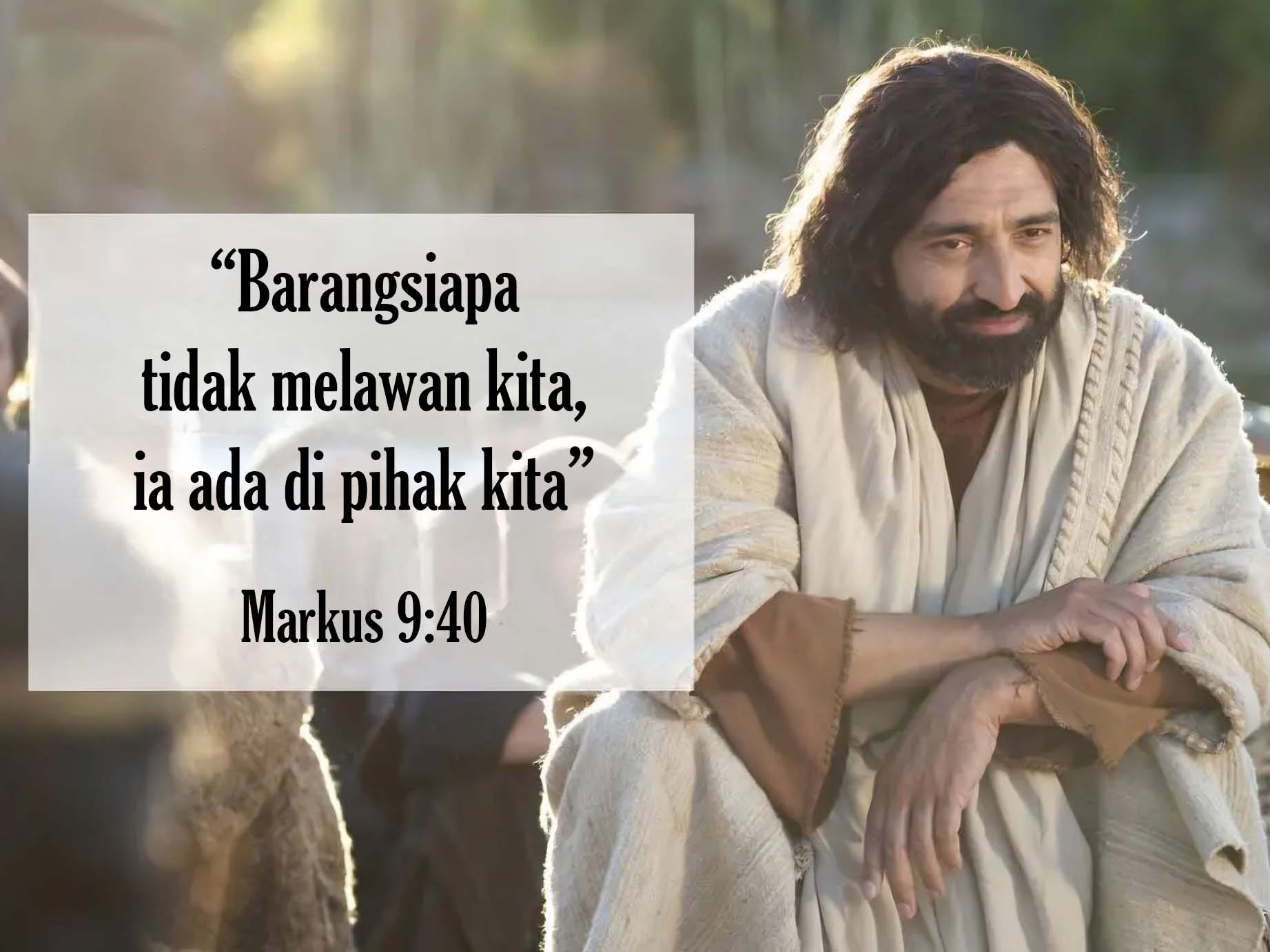 Pelita Hati: 26.02.2025 - Yang Tak Melawan Kita, Ada di Pihak Kita - SESAWI.NET